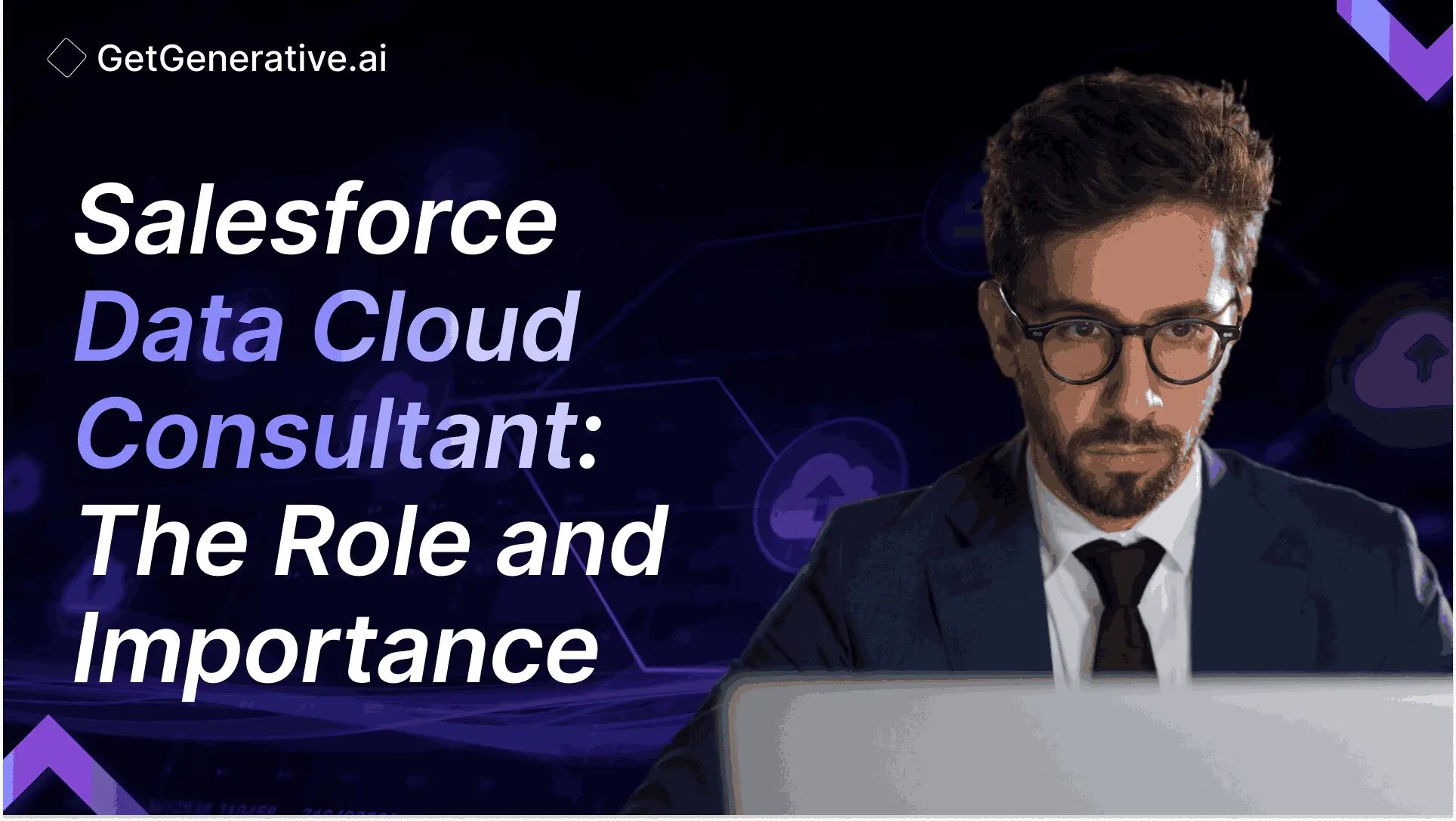 Salesforce Data Cloud Consultant The Role And Importance