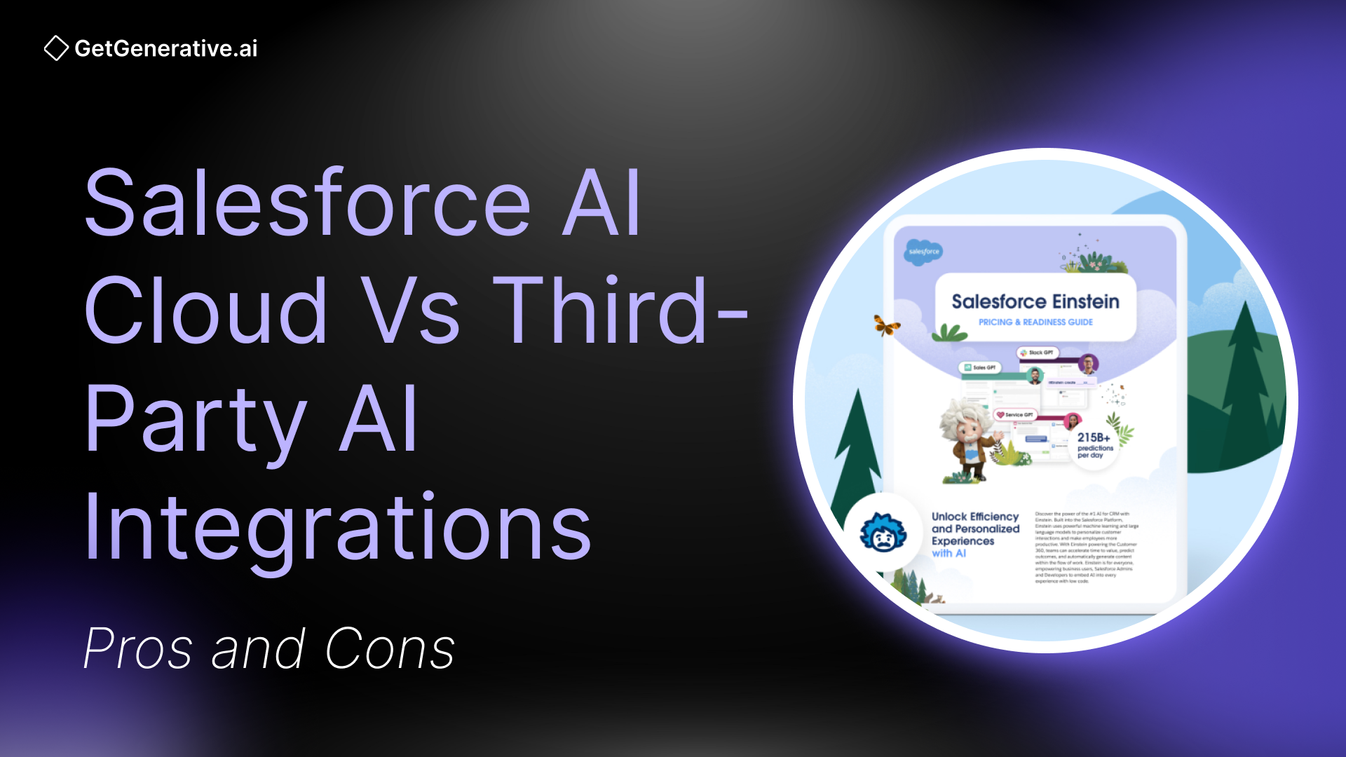 Salesforce AI Cloud vs Third-Party AI Integrations: Pros and Cons