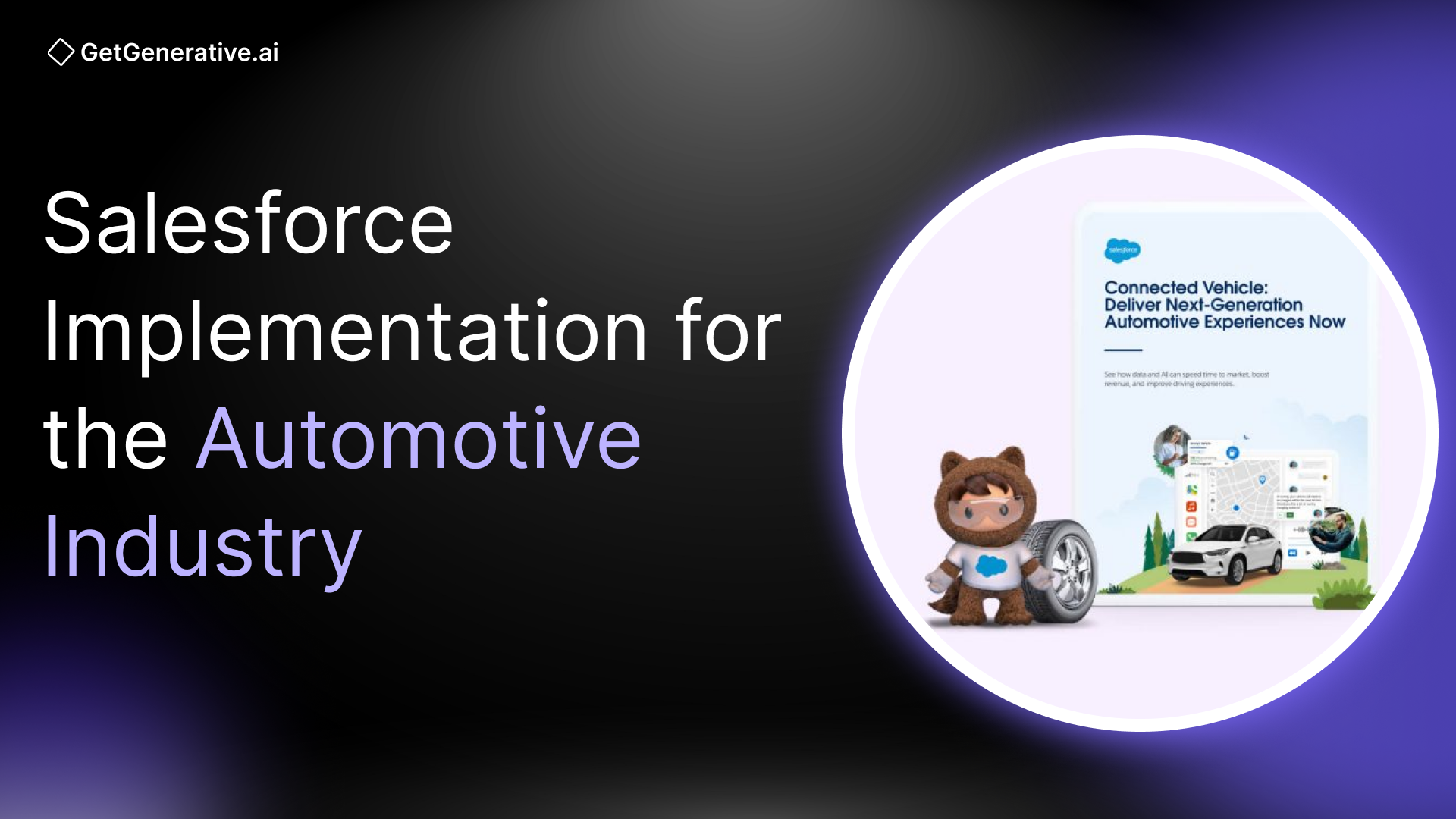Salesforce Implementation for the Automotive Industry