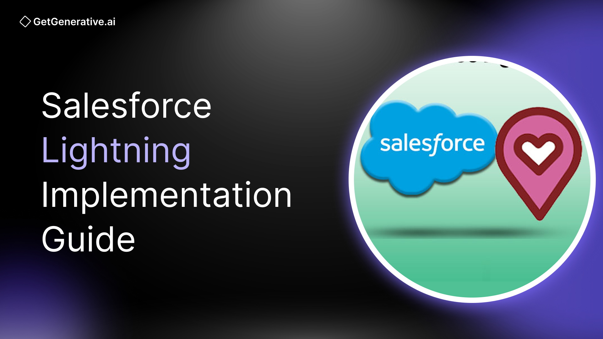 Salesforce Lightning Implementation Guide 2025