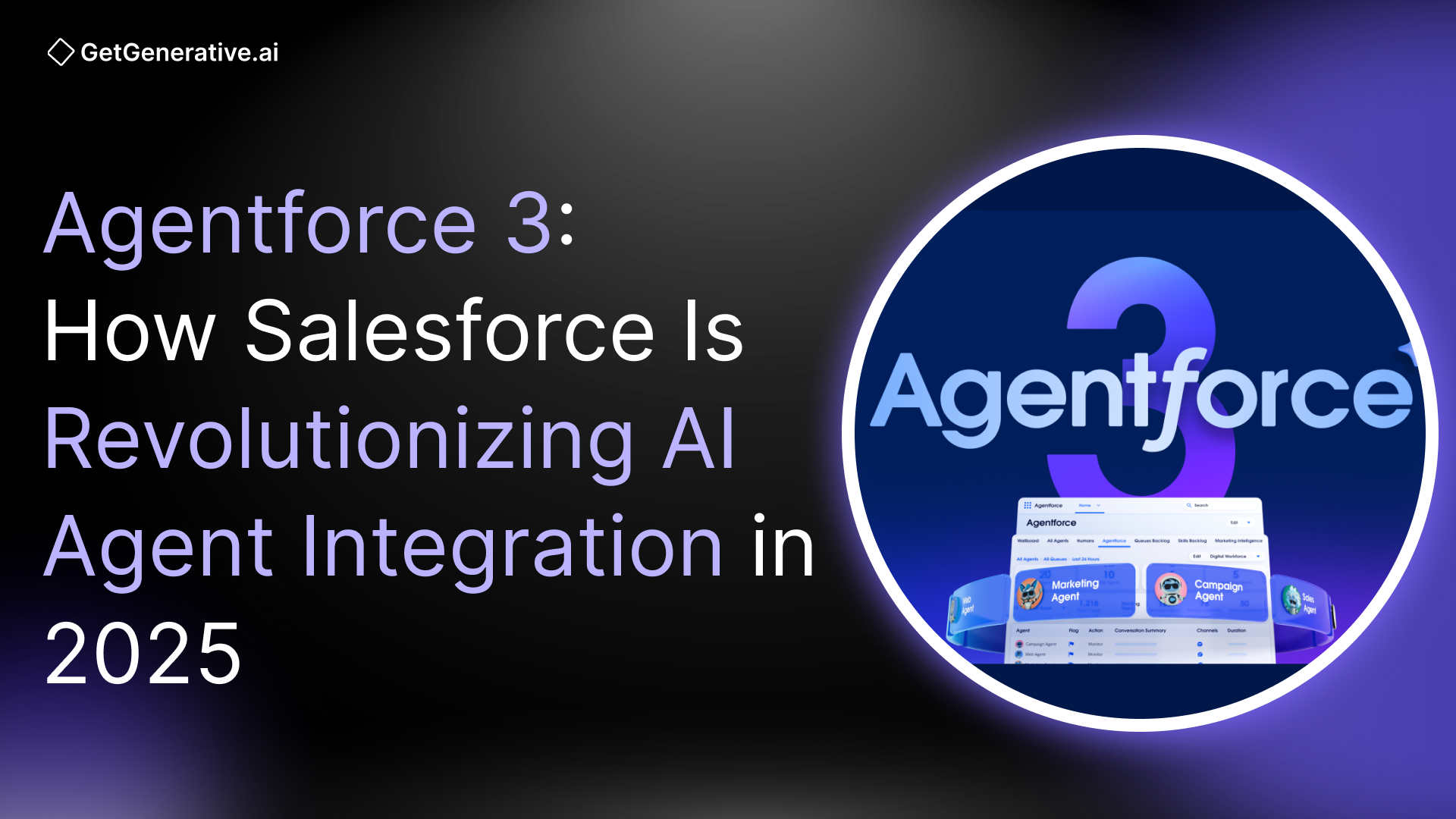 Agentforce 3: How Salesforce Is Revolutionizing AI Agent Integration in 2025
